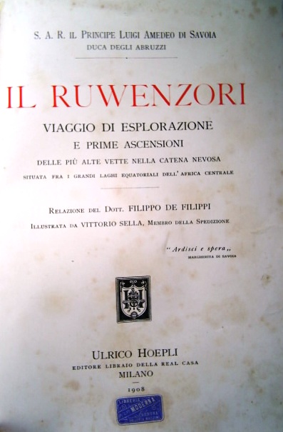 Luigi Amedeo Duke of Abruzzi 1873 - 1933